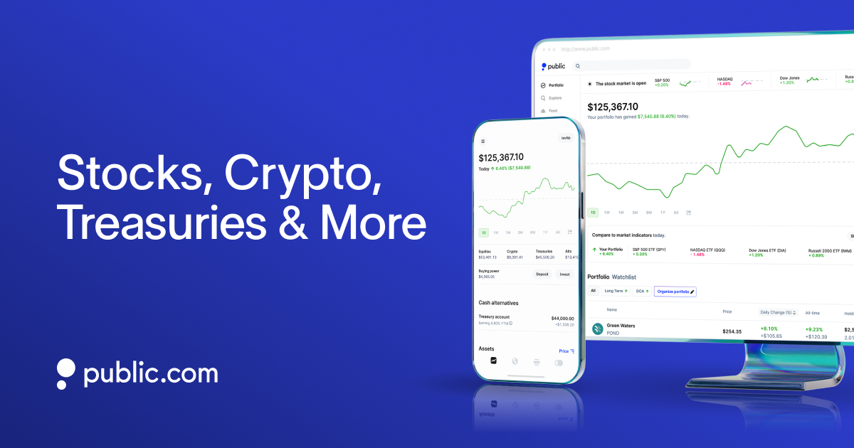 Public.com - Stocks, Treasuries & Crypto Investing App