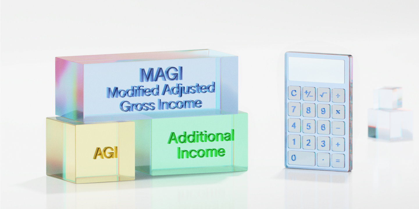 Modified adjusted gross income (MAGI)